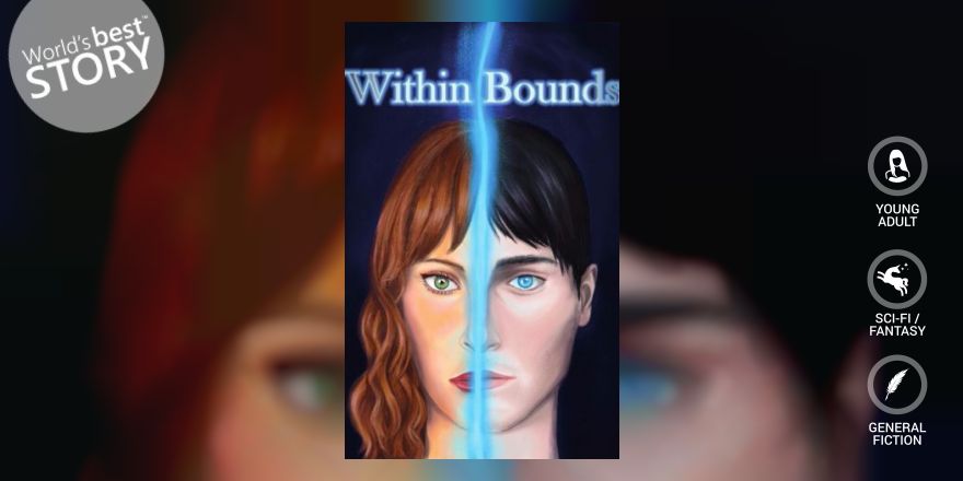 Within Bounds by Amanda Augello - Worlds Best Story